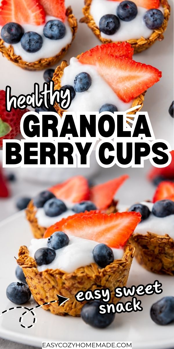 Granola Berry Cups - Easy Cozy Homemade